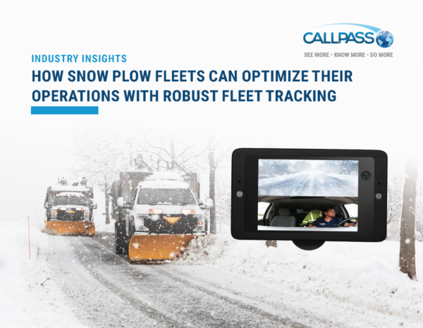 Snowplow Fleet Management And Dash Camera Solution | CallPass